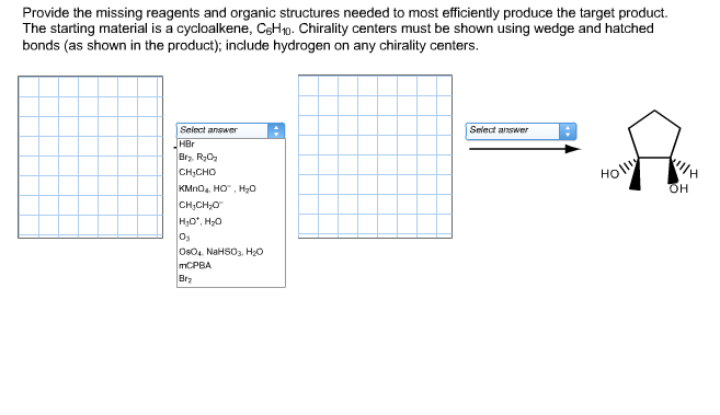 Solved Provide the missing reagents and organic structures | Chegg.com