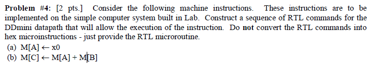 Solved Problem #4: 12 pts.] Consider the following machine | Chegg.com