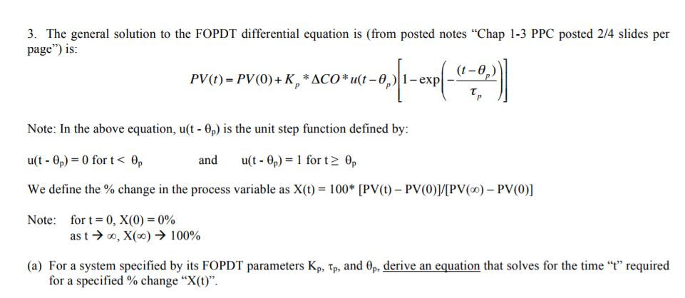 Solved 3. The general solution to the FOPDT differential | Chegg.com