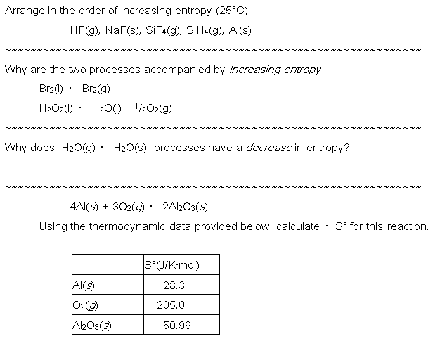 Solved Arrange in the order of increasing entropy (25 degree | Chegg.com