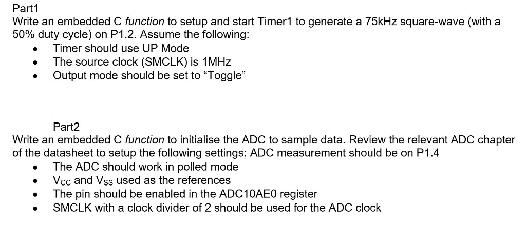 Part1 Write an embedded C function to setup and start | Chegg.com