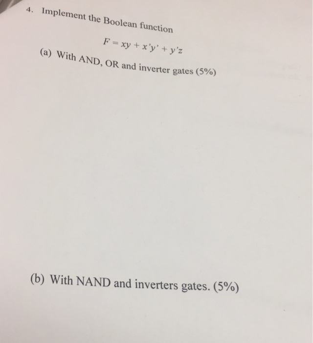 Solved Implement The Boolean Function F Xy Xy Yz 