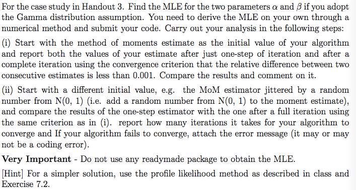 Solved For the case study in Handout 3 . Find the MLE for | Chegg.com