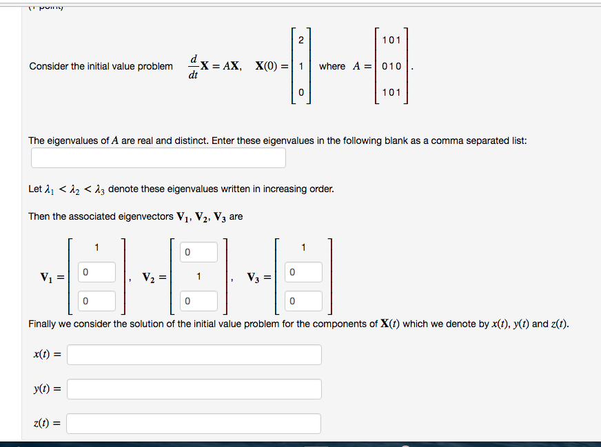 Solved Consider The Initial Value Problem Ddx X Ax X0