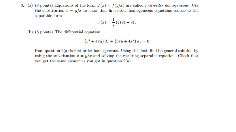 Solved 3. (a) (8 points) Equations of the form y(f(u/x) are | Chegg.com