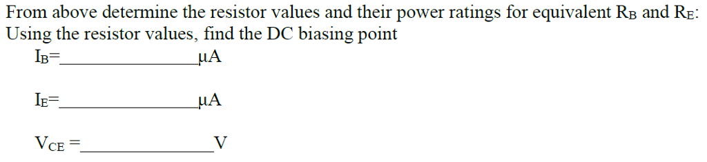 Solved It is required to design the DC biasing circuit as | Chegg.com