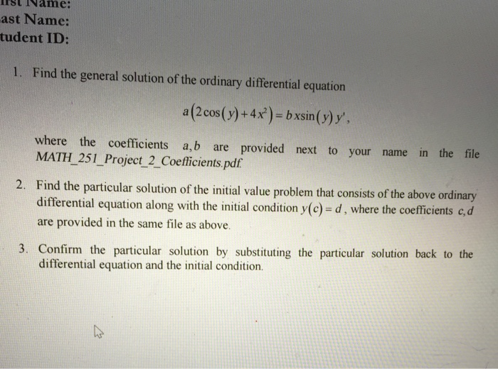 Solved ISUIName: ast Name: tudent ID: 1. Find the general | Chegg.com