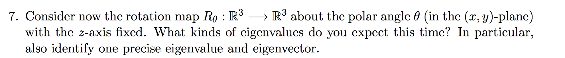 Solved Consider now the rotation map R_theta: R^3 Rightarrow | Chegg.com