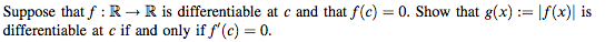 Solved Suppose that f : R rightarrow R is differentiable at | Chegg.com