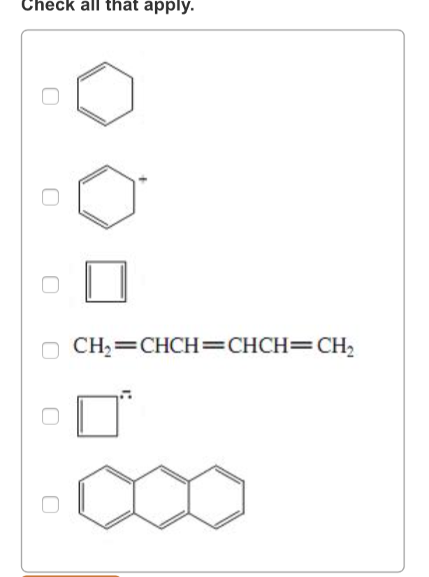 Solved Which of the following are aromatic? | Chegg.com