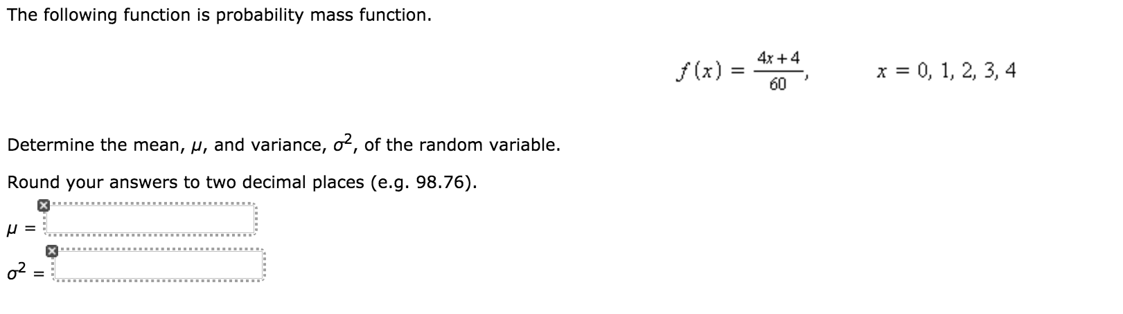 Solved The following function is probability mass function. | Chegg.com