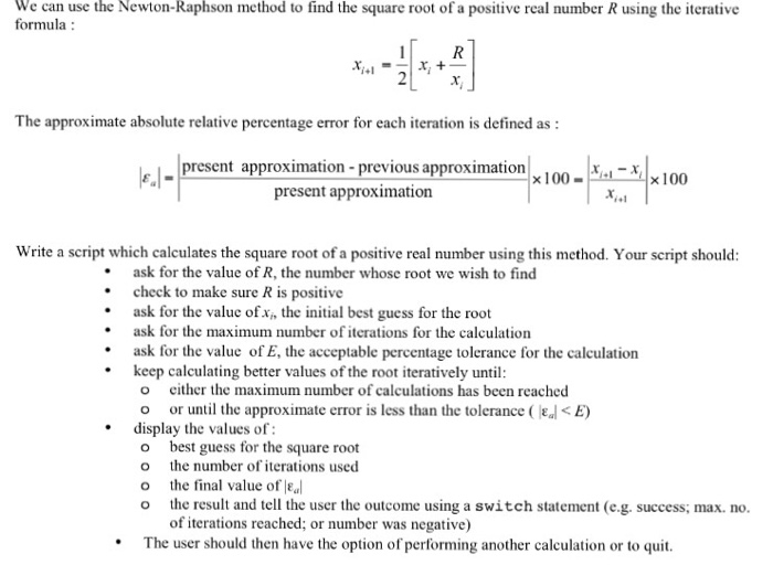 Solved We Can Use The Newton Raphson Method To Find The