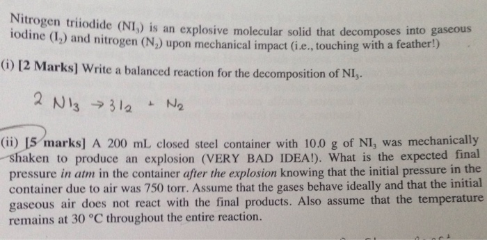 Solved Nitrogen triiodide (NI_3) is an explosive molecular | Chegg.com