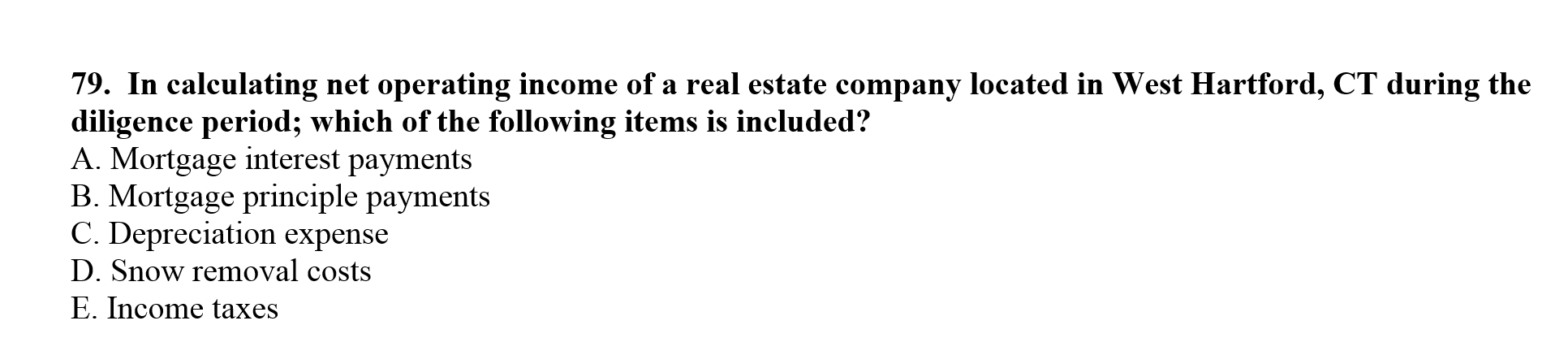 Solved 79. In calculating net operating income of a real | Chegg.com