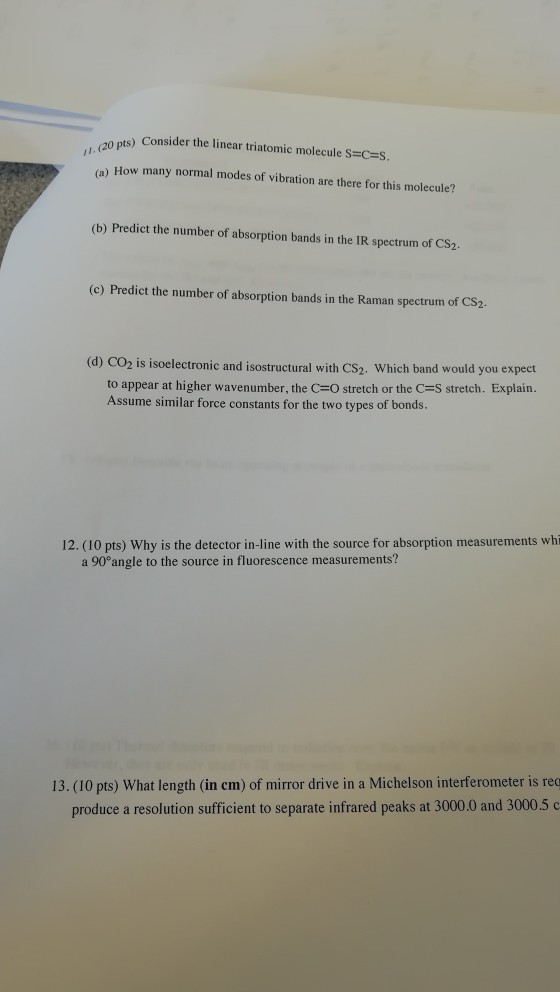 Solved S Consider The Linear Triatomic Molecule S 2 S