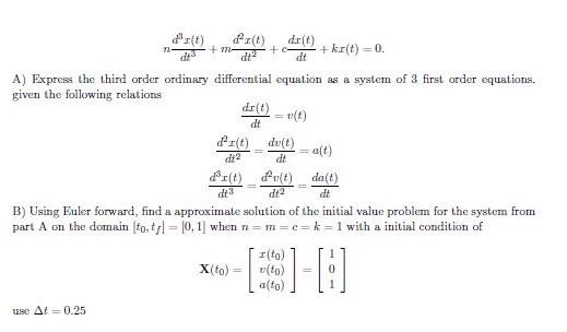 Solved Using the 3rd order ordinary differential equation | Chegg.com