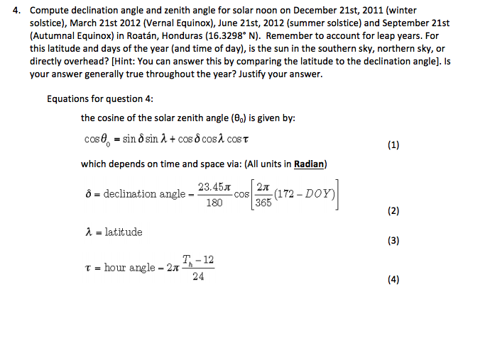 Solved 4. Compute declination angle and zenith angle for | Chegg.com