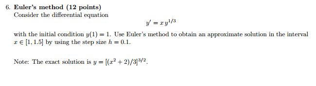 Solved Consider the differential equation y' = xy^1/3 with | Chegg.com