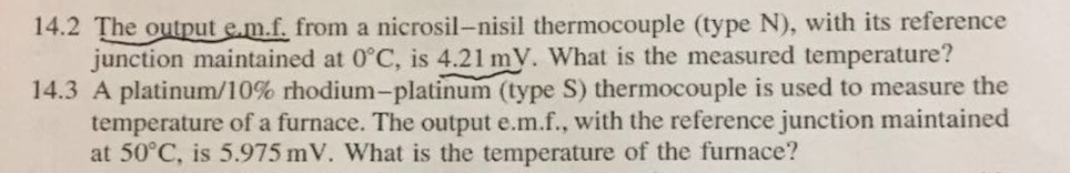Solved The output e.m.f. from a nicrosil-nisil thermocouple | Chegg.com