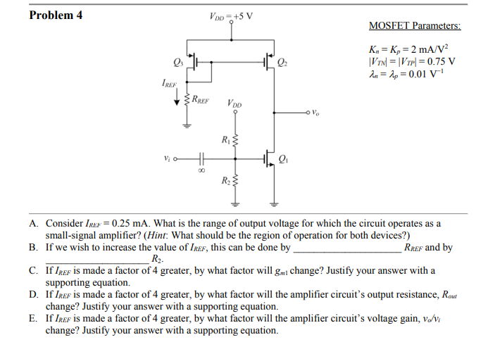 Solved Problem 1 MOSFET Parameters 8a = 1 mA/V ,-0.2 (body | Chegg.com