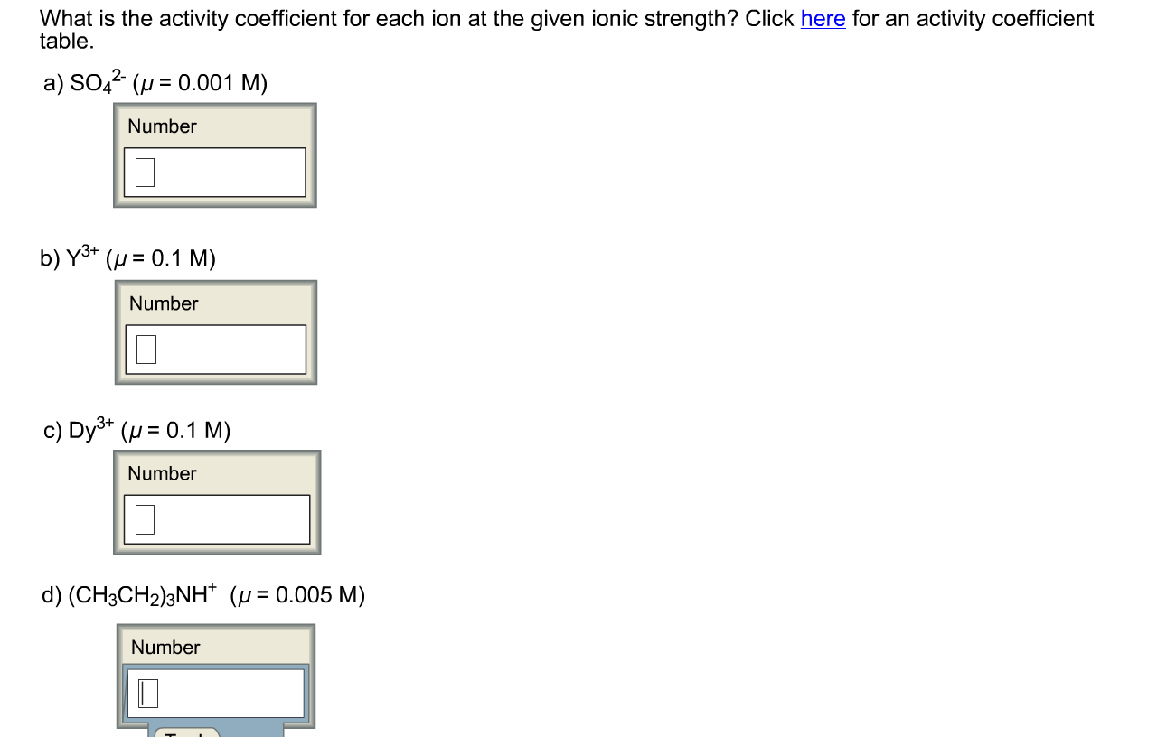 Solved What is the activity coefficient for each ion at the | Chegg.com