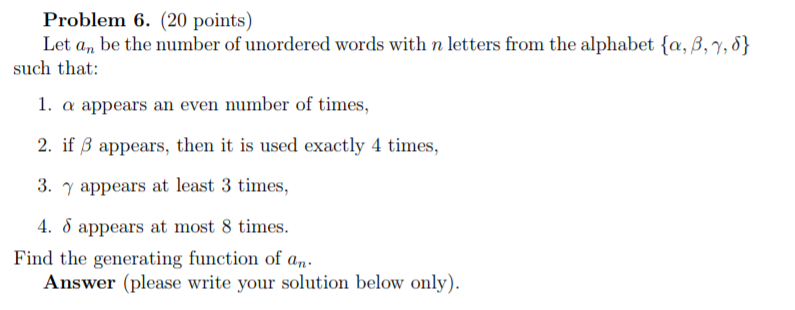 Solved Problem 6. (20 points) Let an be the number of | Chegg.com