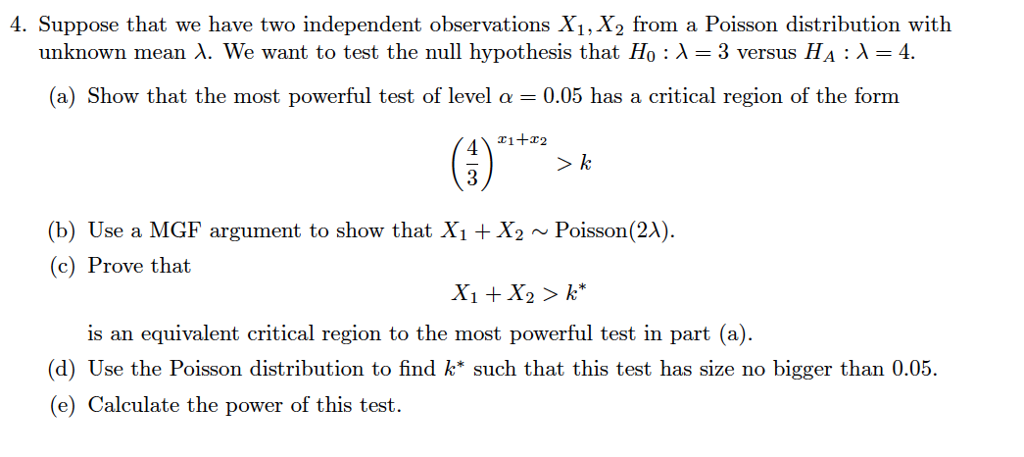 Solved Suppose that we have two independent observations | Chegg.com