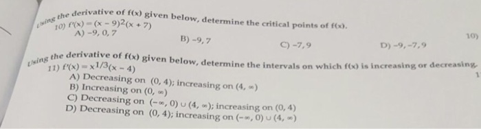 Solved Using the derivative of f(x) given below, determine | Chegg.com