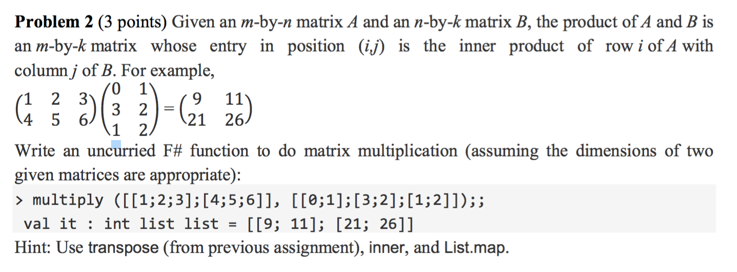 Solved Given an m-by-n matrix A and an n-by-k matrix B, the | Chegg.com