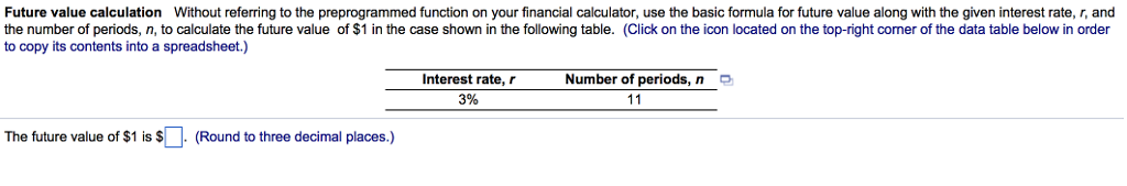 Solved Future value calculation without referring to the | Chegg.com