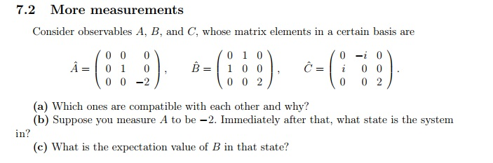 Solved 7.2 More measurements Consider observables A, B, and | Chegg.com