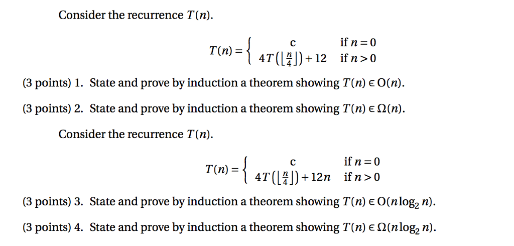 Solved Consider the recurrence T (n). T (n) = {c if n = 0 | Chegg.com