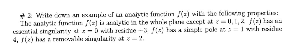Solved # 2: Write down an example of an analytic function | Chegg.com