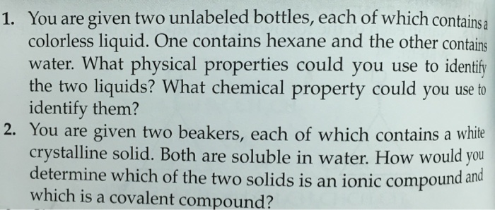 Solved You are given two unlabeled bottles, each of which | Chegg.com