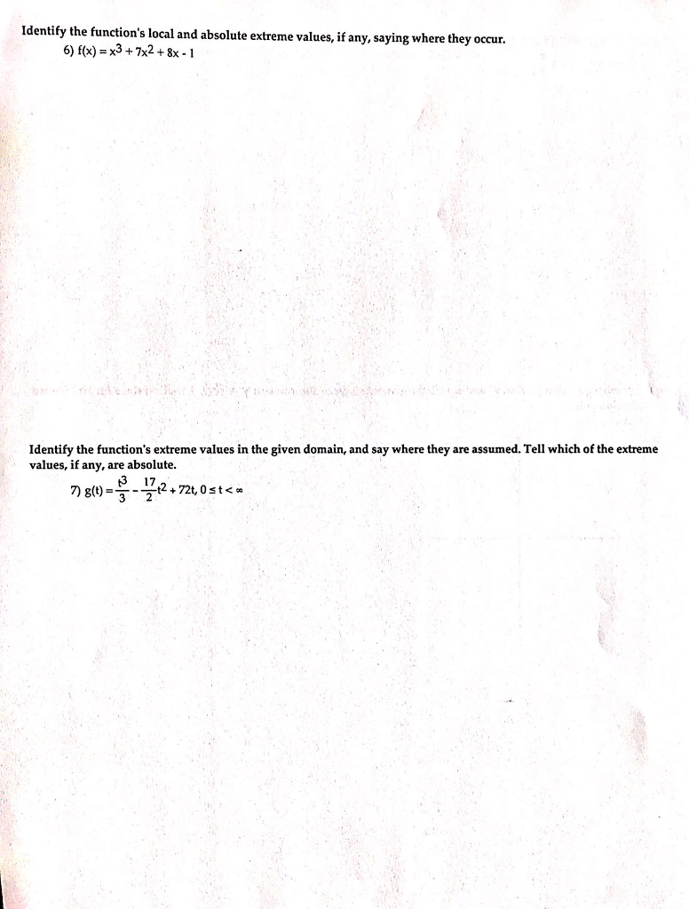 Solved Identify the function's local and absolute extreme | Chegg.com