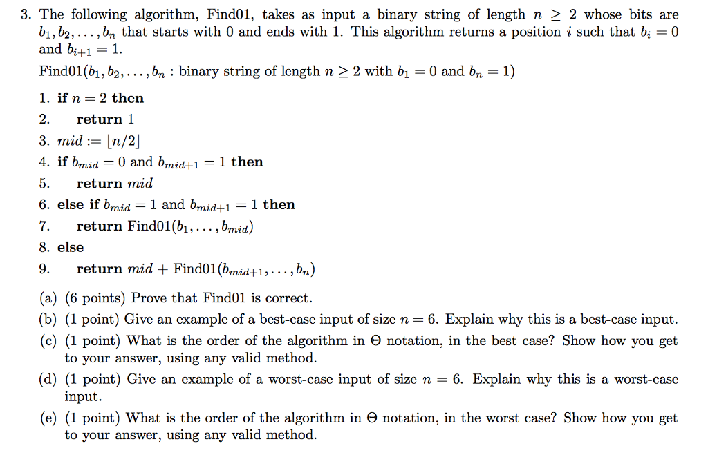 The Following Algorithm Find01 Takes As Input A 9651