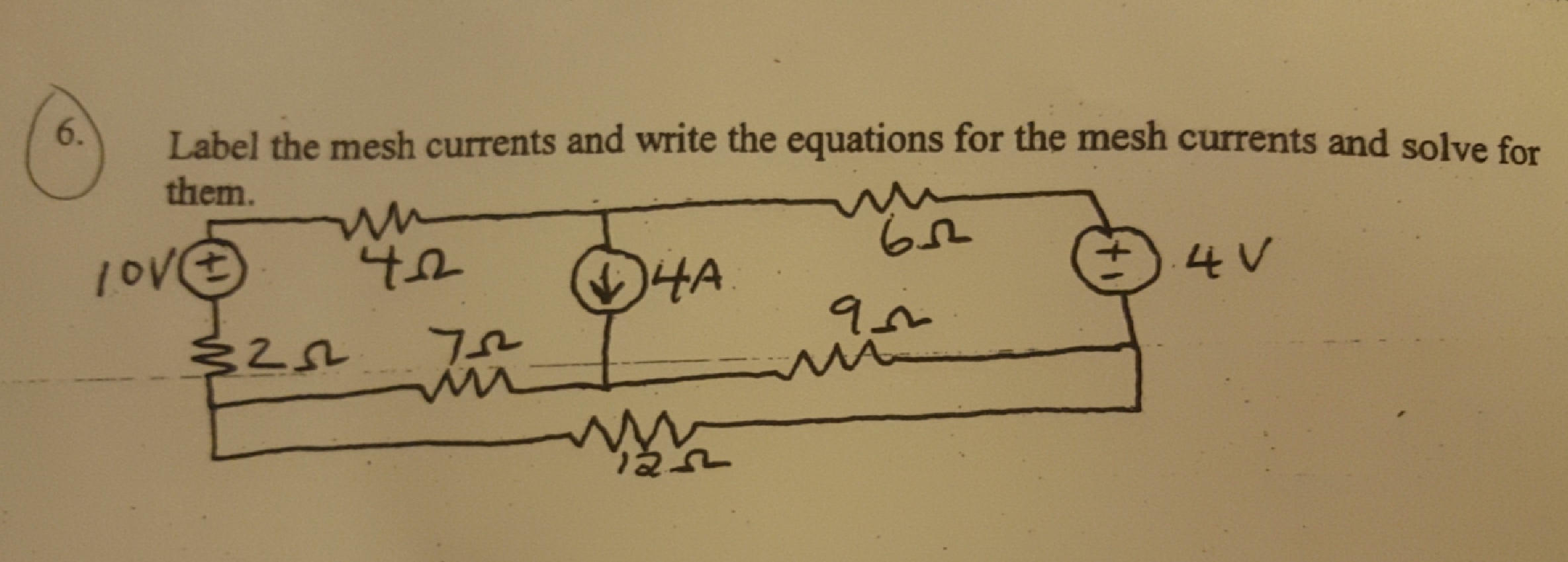 Solved Label the mesh currents and write the equations for | Chegg.com