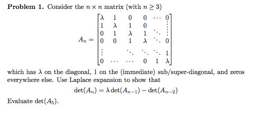 Solved Consider the n times n matrix (with n | Chegg.com