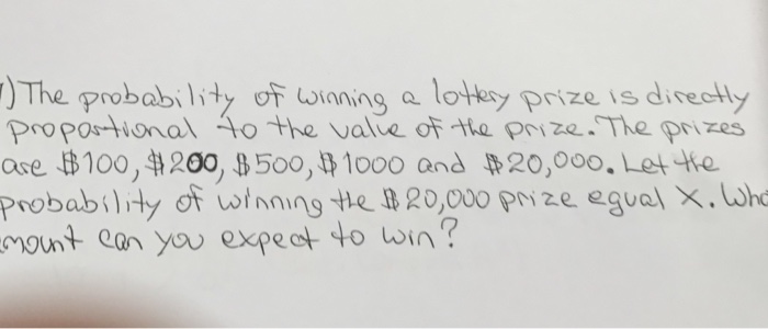 Solved The probability of winning a lottery prize is | Chegg.com