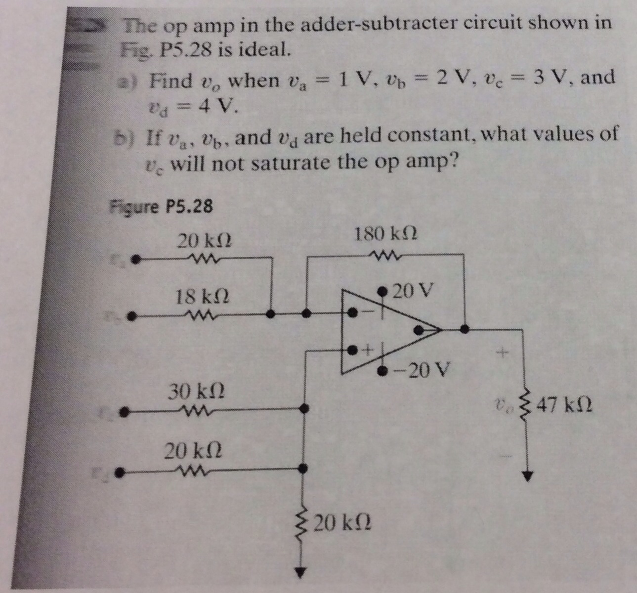 Solved The op amp in the adder-subtracter circuit shown in | Chegg.com