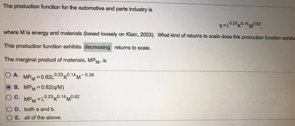 Solved The production function for the automotive and parts | Chegg.com