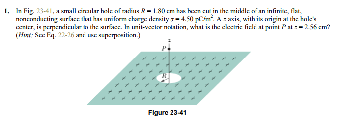 Solved In figure 23-45, a small circular hole of radius | Chegg.com