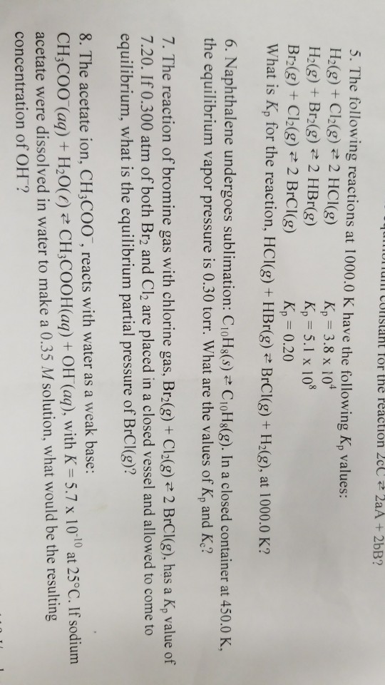 Solved um constant for the reaction 2cC 2aA + 26B? m 5. The | Chegg.com