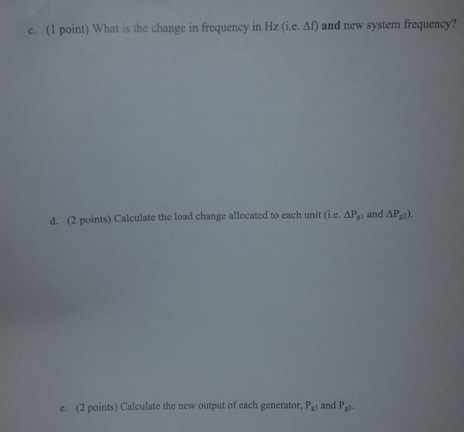 Solved 1. Two thermal generating units operate in paraltel | Chegg.com