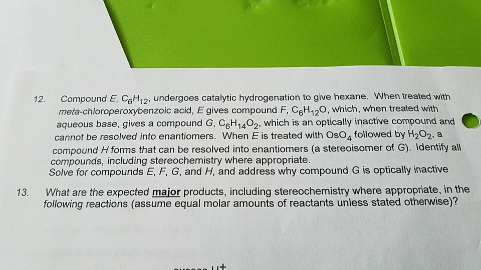 Solved Compound E, CsH12, undergoes catalytic hydrogenation | Chegg.com