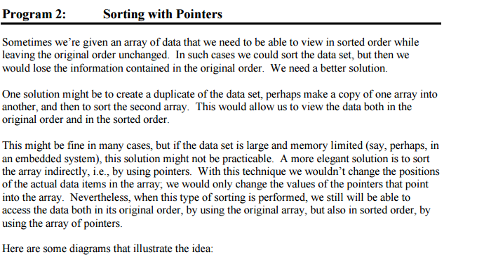 Solved Program 2: Sorting with Pointers Sometimes we're | Chegg.com