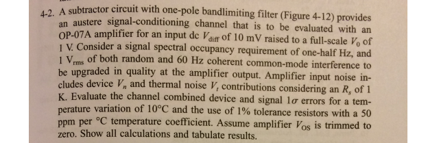 Solved A subtractor circuit with one-pole bandlimiting | Chegg.com