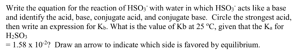 Solved Write the equation for the reaction of HSO3 with | Chegg.com