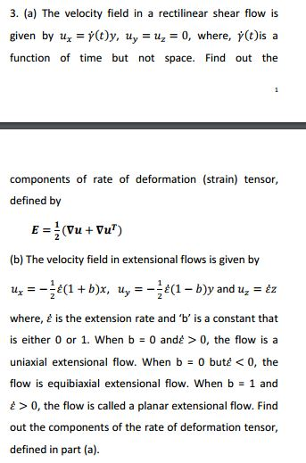 Solved (a) The velocity field in a rectilinear shear flow is | Chegg.com