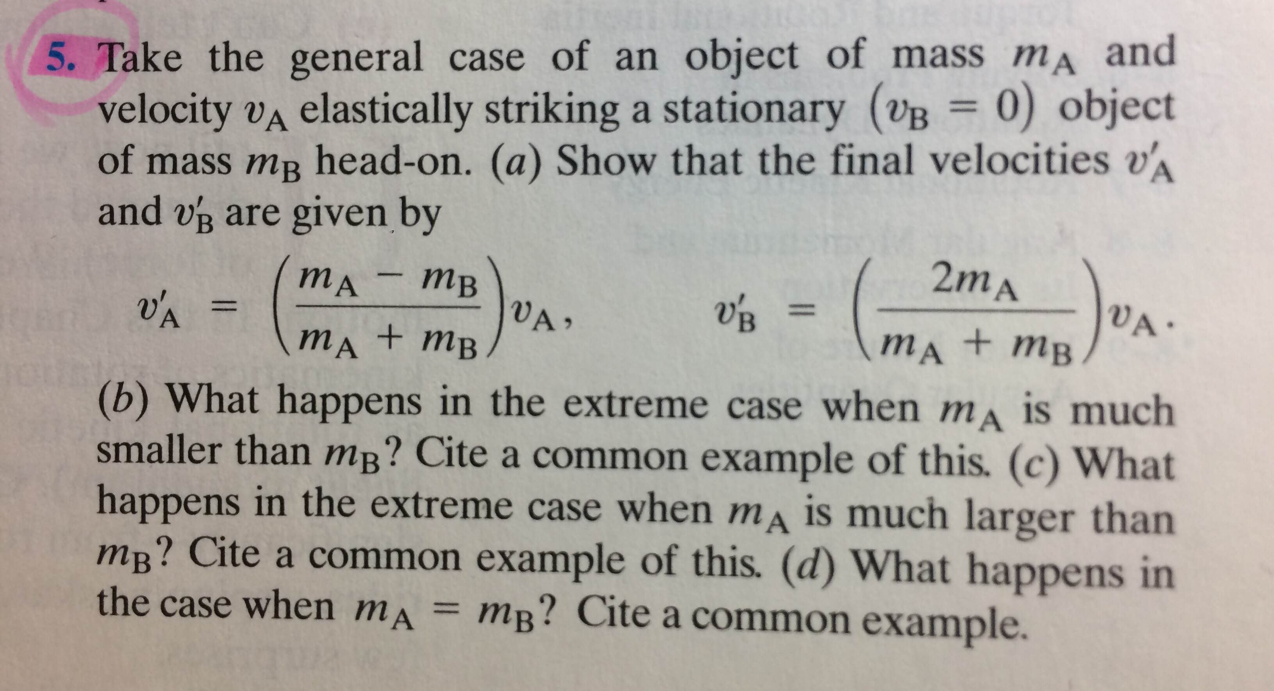 Solved Take the general case of an object of mass m_A and | Chegg.com
